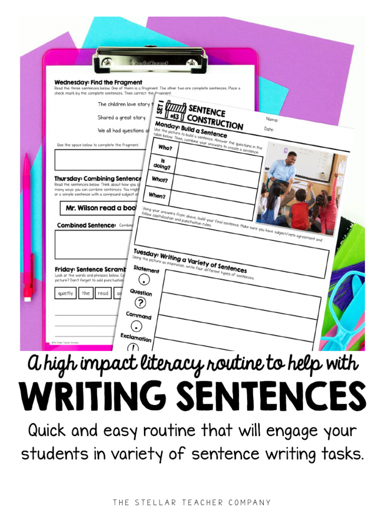 Writing Sentences: A High Impact Literacy Routine To Help With | PDF