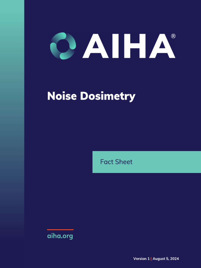 AIHA Noise Dosimetry Fact Sheet | PDF