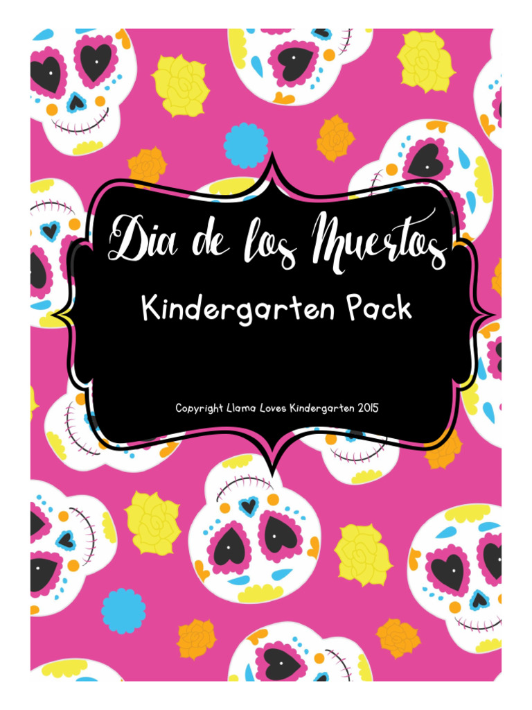Dia de Los Muertos: Kindergarten Pack | PDF