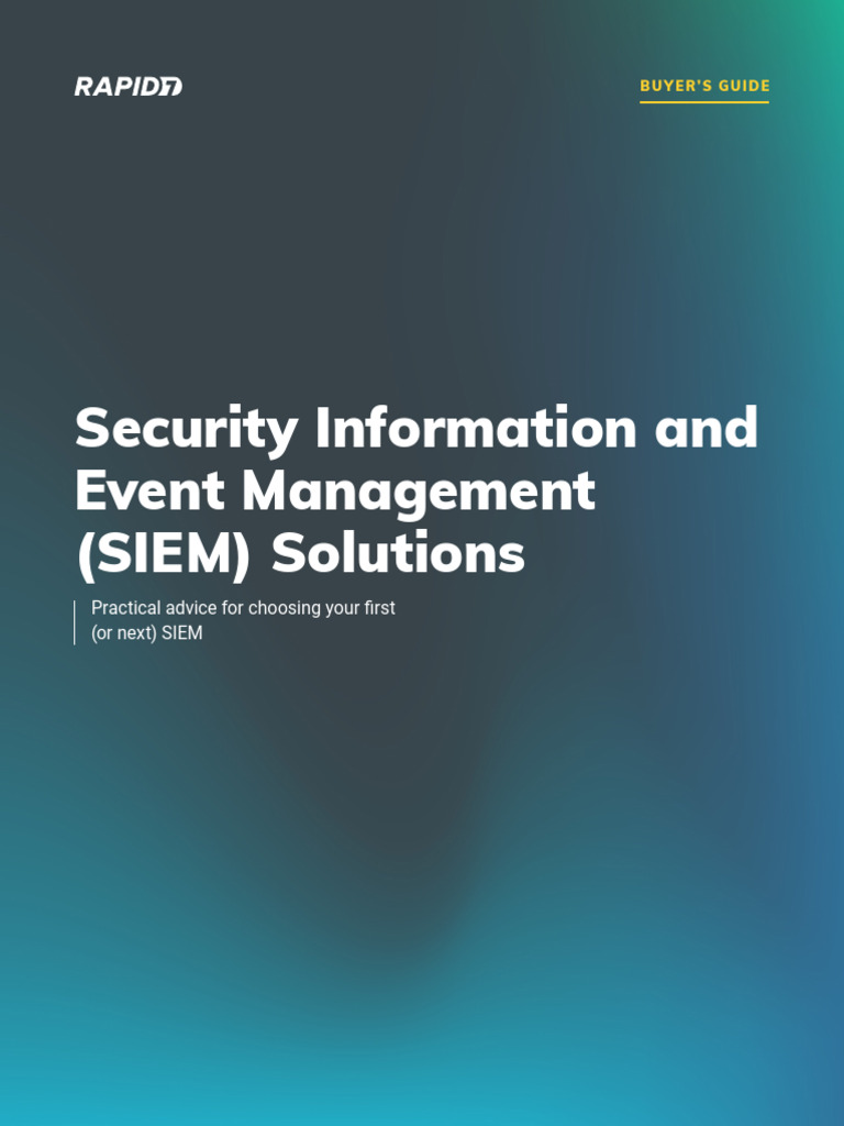 Rapid7 InsightIDR Buyers Guide - Security Information and Event Management Solutions | PDF