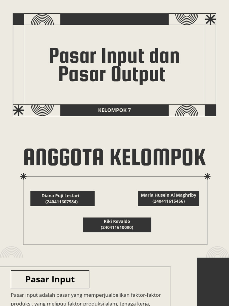 Pasar Output Dan Input - Kelompok 7 - 20241009 - 202605 - 0000 | PDF