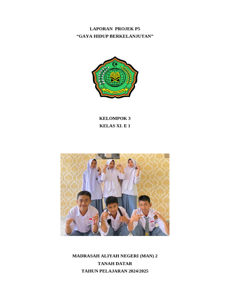 Laporan p5 Kelompok 3 Gaya Hidup Berkelanjutan | PDF