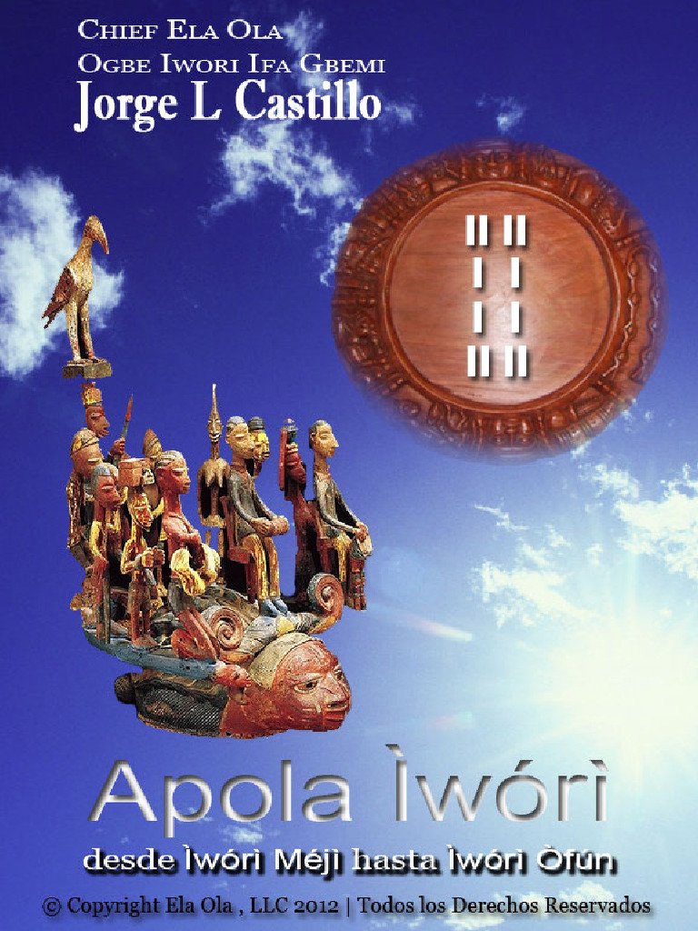 03 - Iwori Meji - Ifa Gbemi Awo Orunmila Ogbe Iwori Jorge L Castillo | PDF