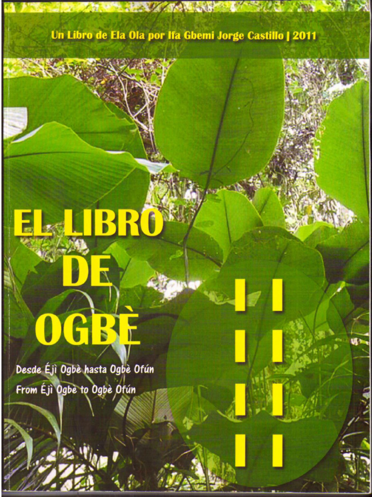 01 - Ogbe Meji - Ifa Gbemi Awo Orunmila Ogbe Iwori Jorge L Castillo | PDF