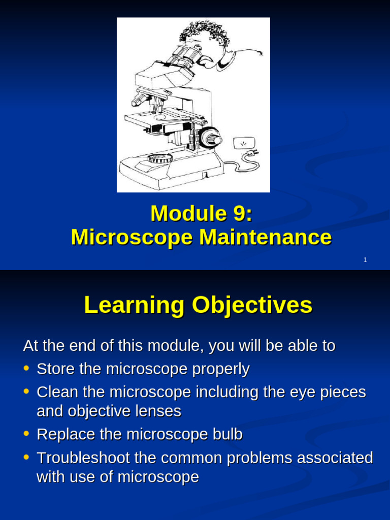 Module 9 Microscope Maintenance Power Point | PDF