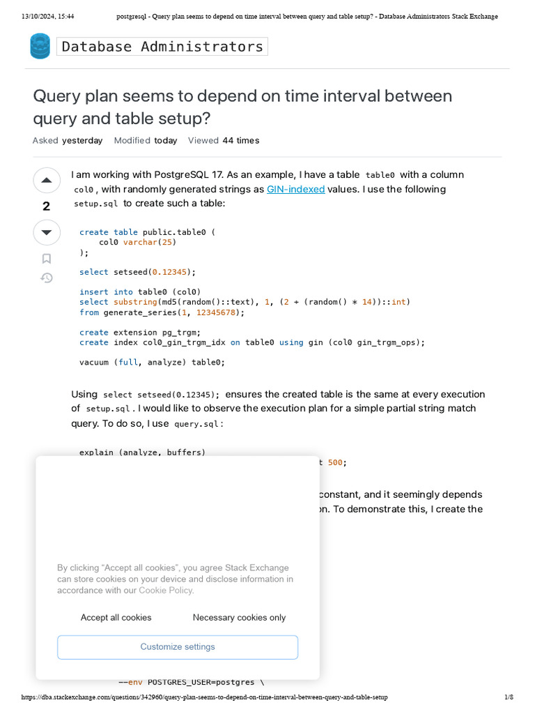 Postgresql - Query Plan Seems To Depend On Time Interval Between Query ...