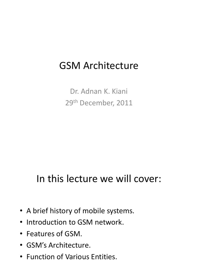 Overview of GSM Architecture and Features | PDF | Subscriber Identity ...