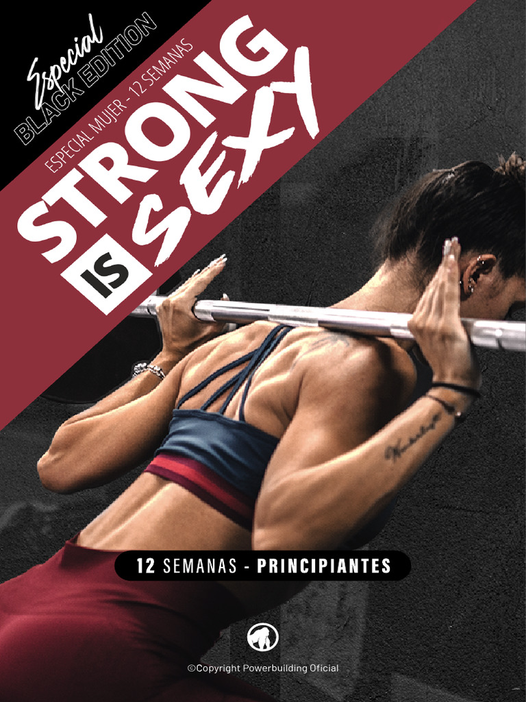Powerbuilding - Programa 12 Semanas - Strong Is Sexy | PDF