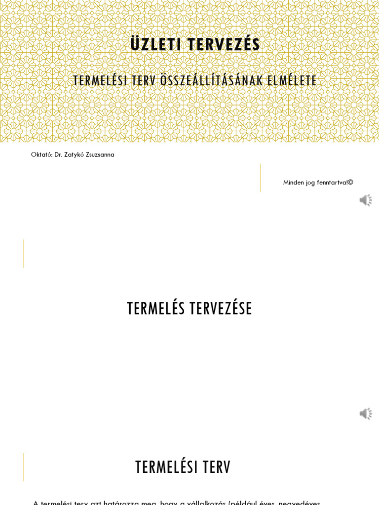 Üzleti Tervezés 5.előadás Termelési Terv Elmélete | PDF
