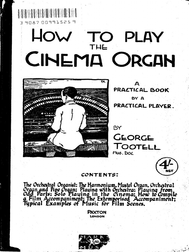 How To Play Cinema Organ George Tootell | PDF