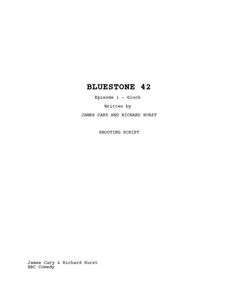 Bluestone 42 s2 Ep1 Richard Hurst James Cary | PDF