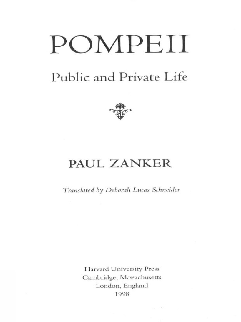 Paul Zanker - Pompeii. Public and Private Life (Revealing Antiquity ...