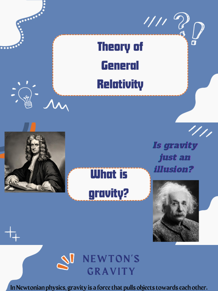 Einstein General Theory of Relativity Presentation | PDF | General Relativity | Gravity