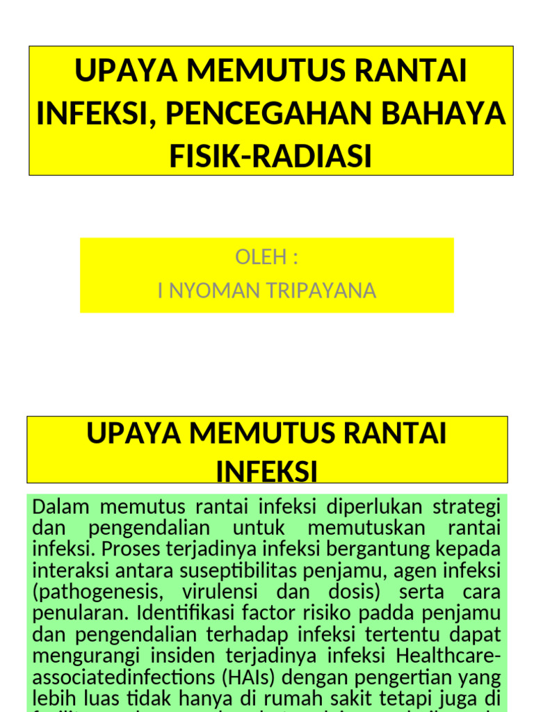 Upaya Memutus Rantai Infeksi, Pencegahan Bahaya Fisik-Radiasi | PDF