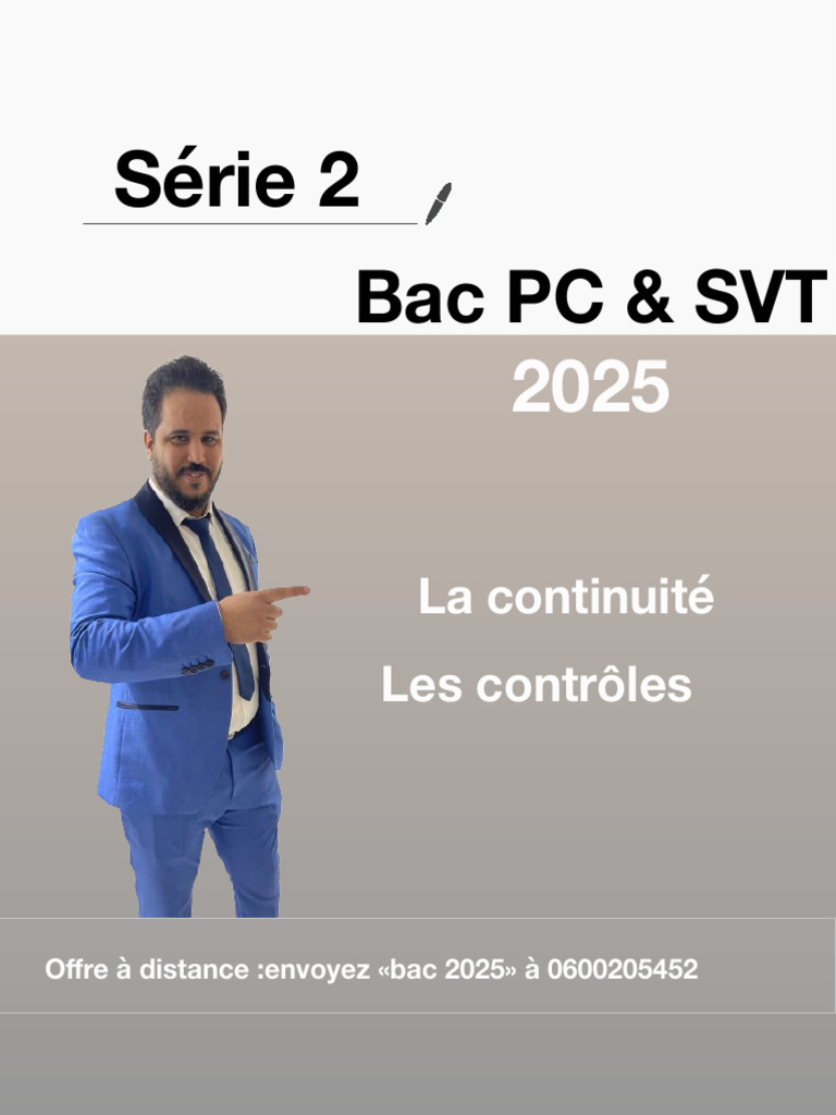 Série (2) La Continuité (Les Contrôles) Prof Abderrahim 2BAC PC &SVT | PDF