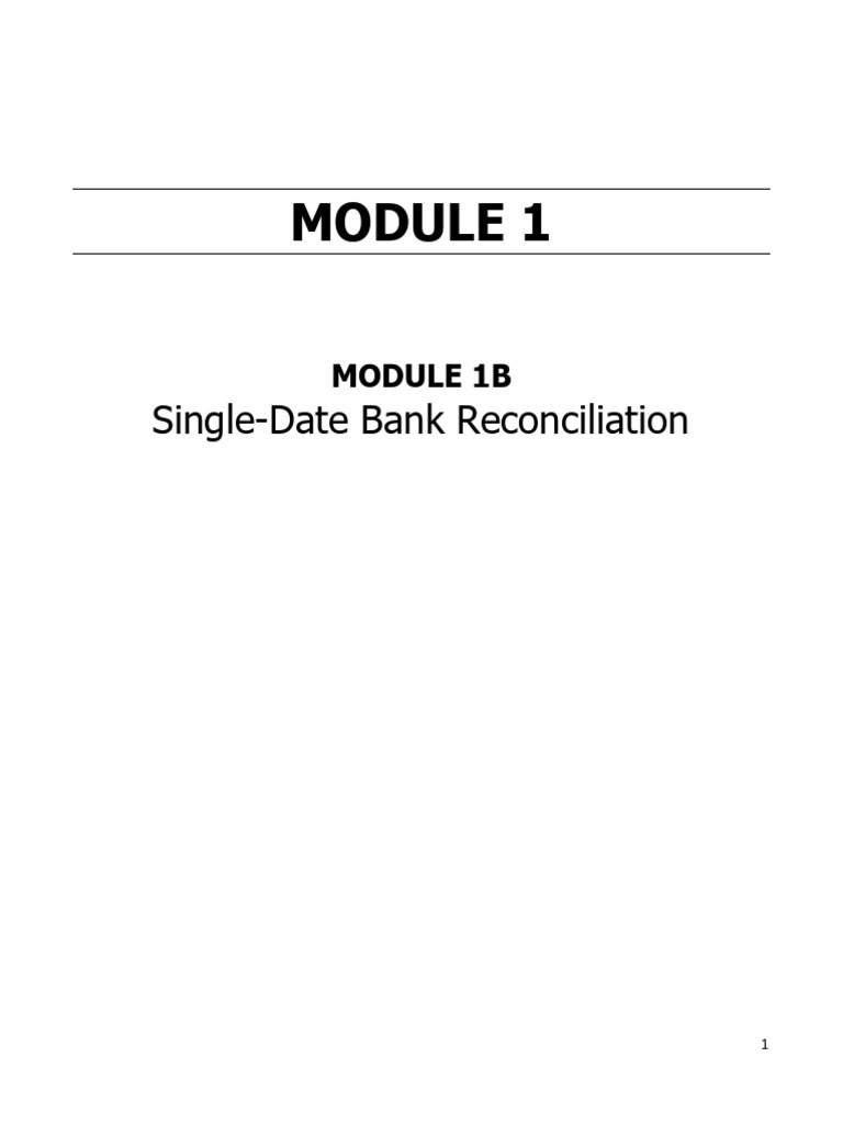 MODULE 1B Single Date Bank Reconciliation Students | PDF
