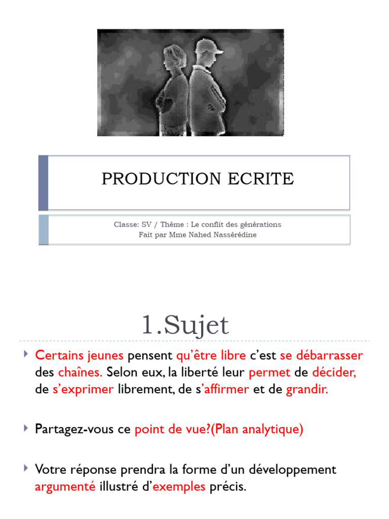 Production Ecrite: Classe: SV / Thème: Le Conflit Des Générations Fait ...