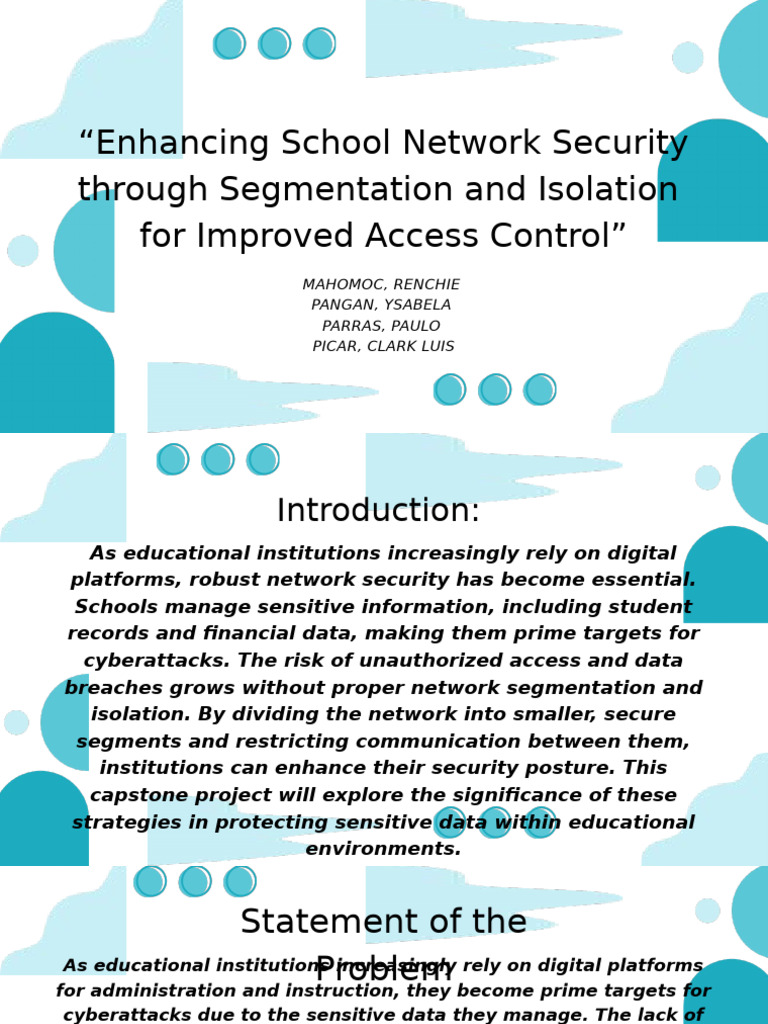 Enhancing School Network Security Through Segmentation and Isolation For Improved Access Control ...