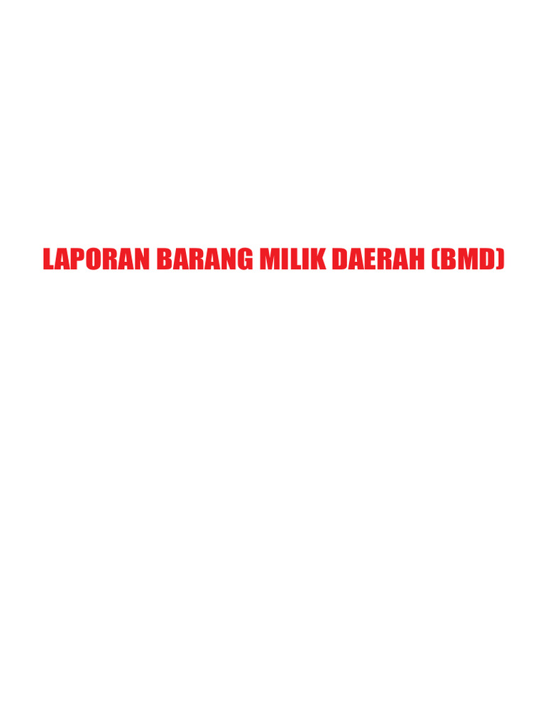 Laporan Barang Milik Daerah BMD BPSDMD NTB Tahun 2018 Winnuart 2020 | PDF