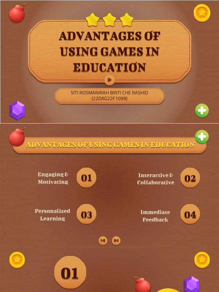 Advantages of Using Games in Education | PDF | Self-Improvement