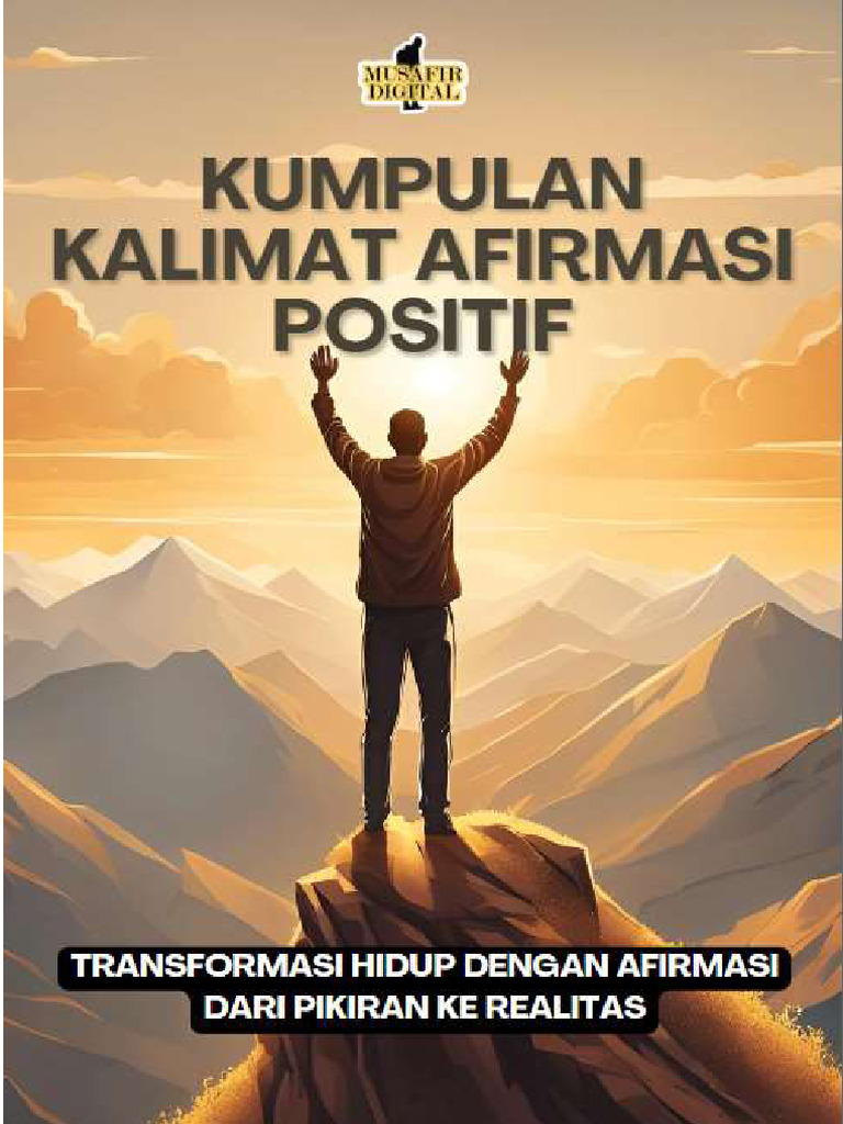 Kumpulan Kalimat Afirmasi Positif | PDF | Pengembangan Diri | Gaya Hidup