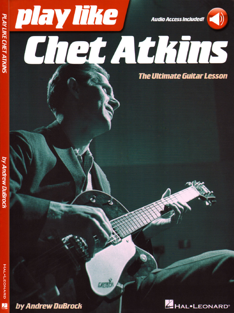 Andrew DuBrock Play Like Chet Atkins | PDF