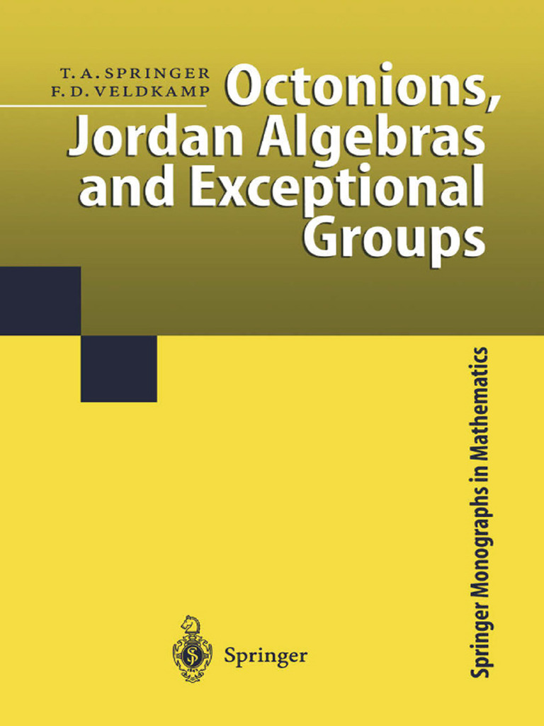 Octonions, Jordan Algebras and Exceptional Groups | PDF | Field ...