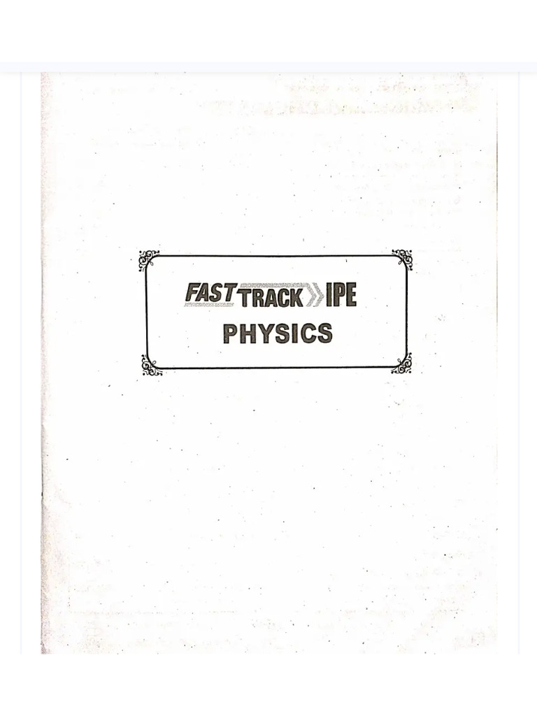 Physics IPE | PDF