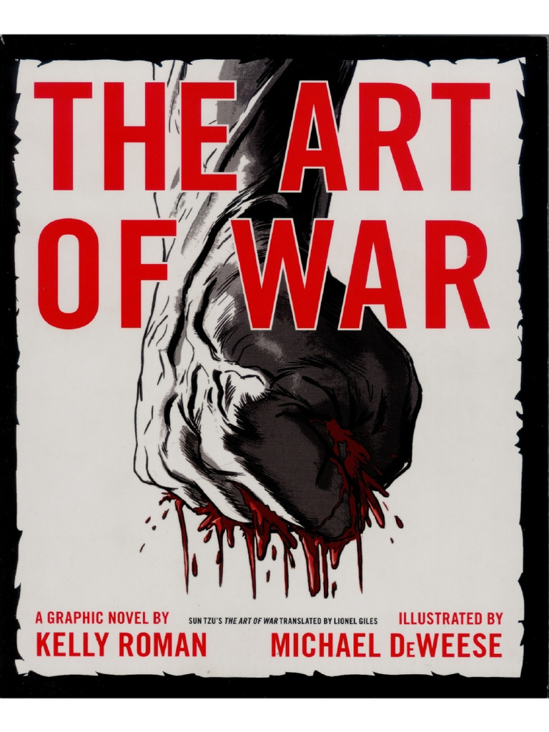 The Art of War, A Graphic Novel (Based On Sun Tzus Classic Text ...
