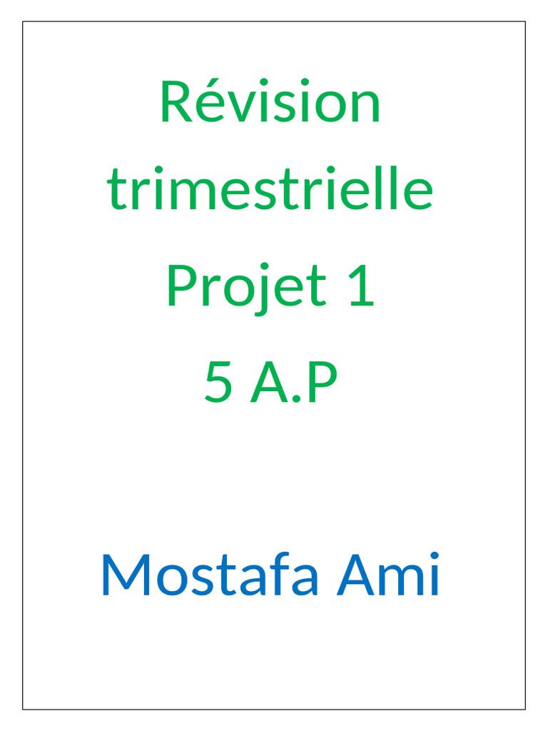 Révision Trimestrielle Projet 1 de La 5 AP | PDF