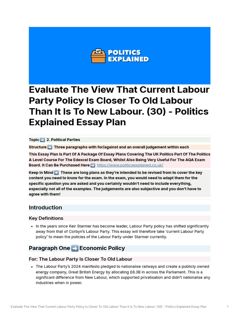 Evaluate The View That Current Labour Party Policy Is Closer To Old ...