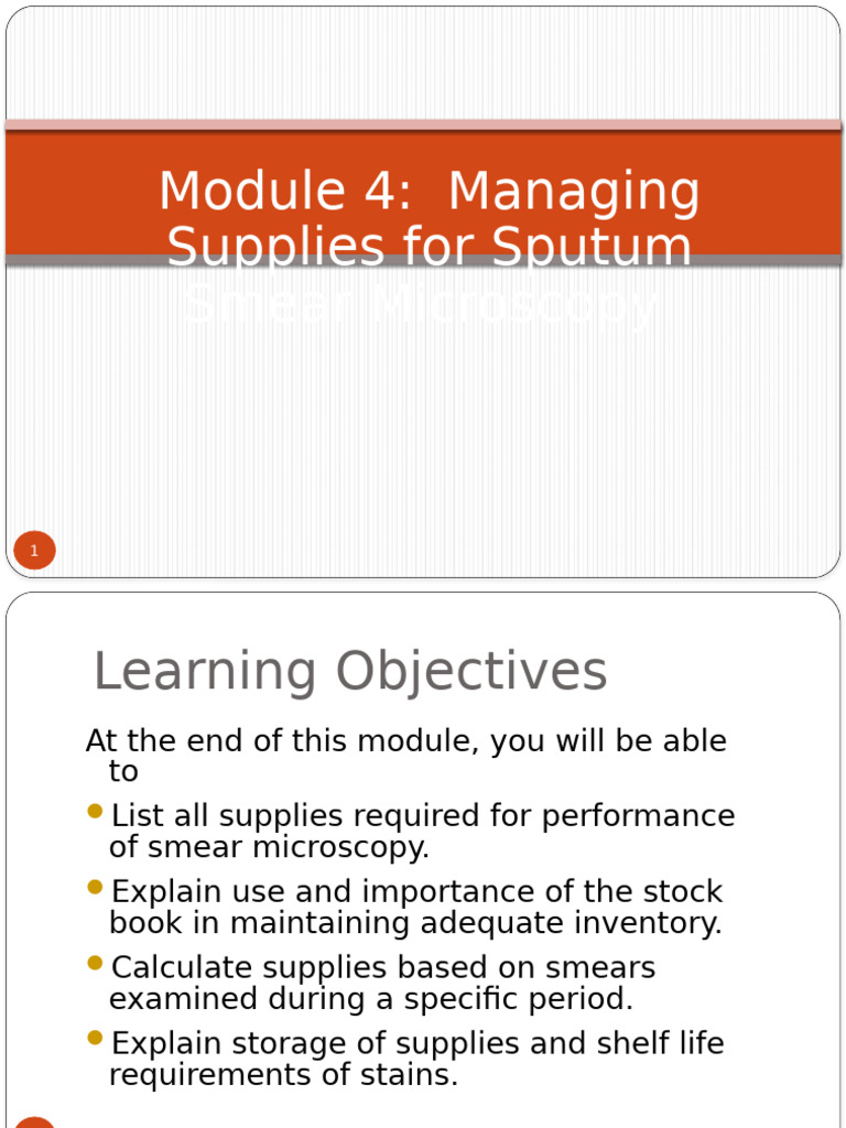 Module 4 Managing Supplies For Sputum Smear Micros | PDF | Staining | Microscopy