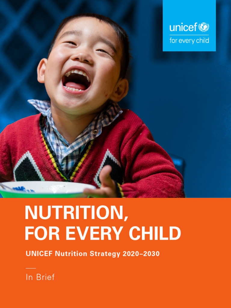 UNICEF Nutrition Strategy 2020 2030 Brief | PDF