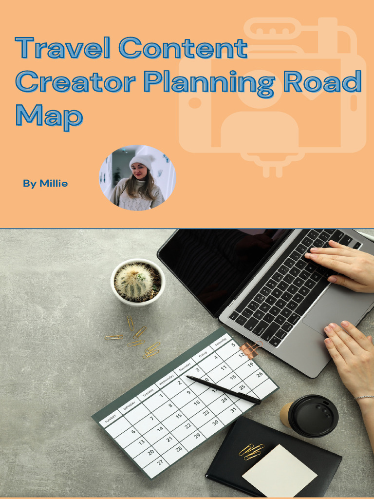 Travel Content Creator Planning Road Map Feb | PDF