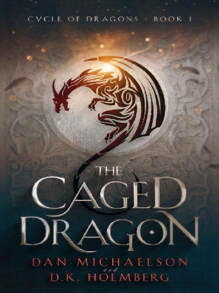 The Caged Dragon (Dan Michaelson D.K. Holmberg) (Z-Library) | PDF