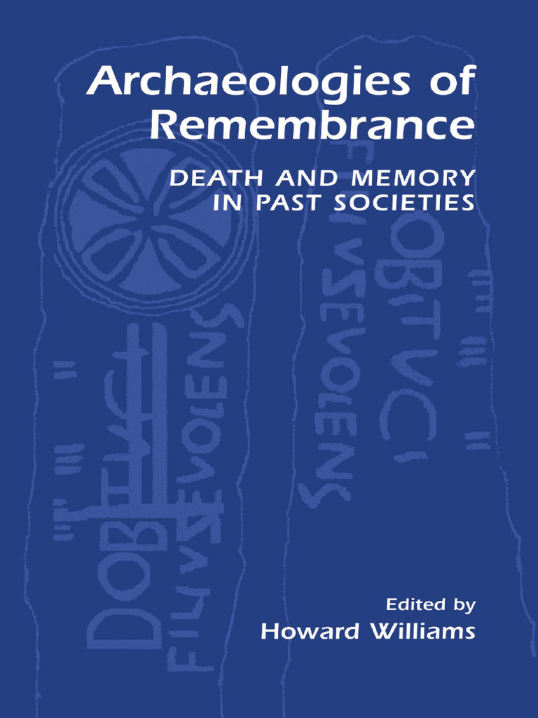 Archaeologies of Remembrance 2003 | PDF