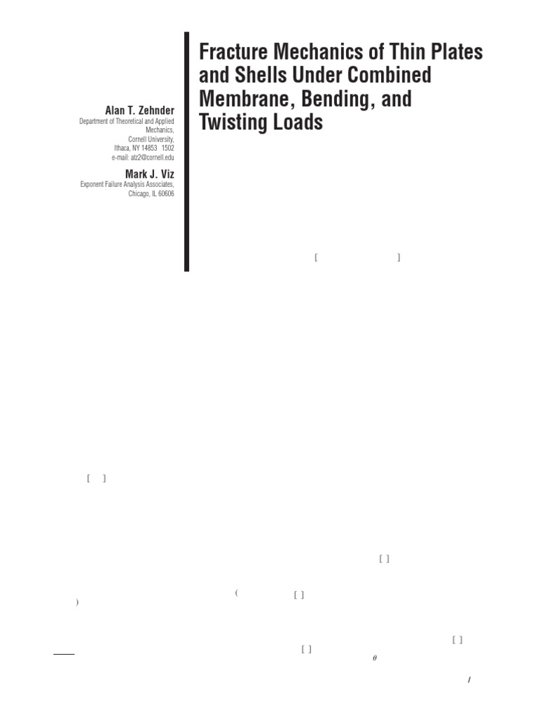 Fracture Mechanics of Thin Plates and Shells Under Combined Membrane ...