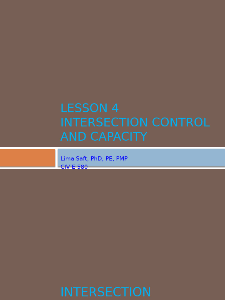 Lesson 4 Intersection Capacity and Control - S24 | PDF | Traffic ...