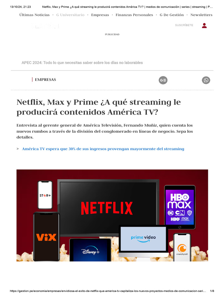 Netflix, Max y Prime ¿A Qué Streaming Le Producirá Contenidos América ...