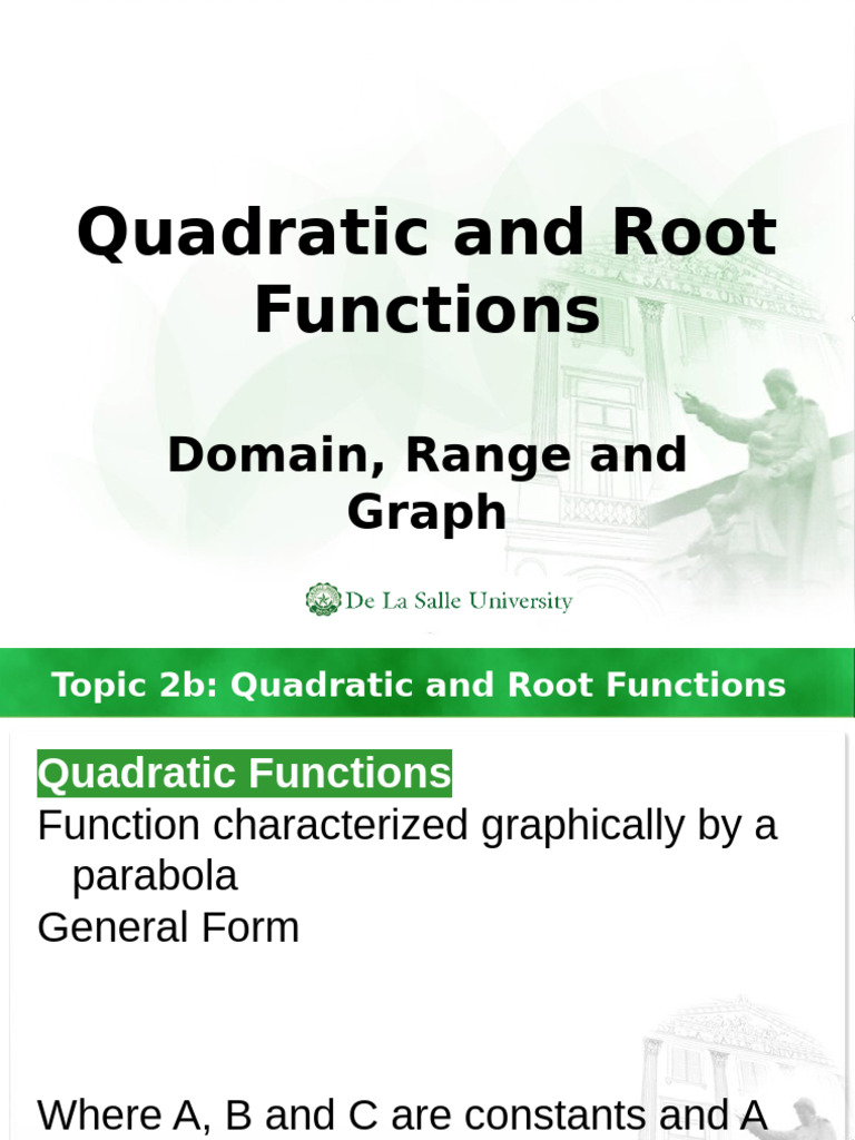 Quadratic and Root Functions: Domain, Range and Graph | PDF