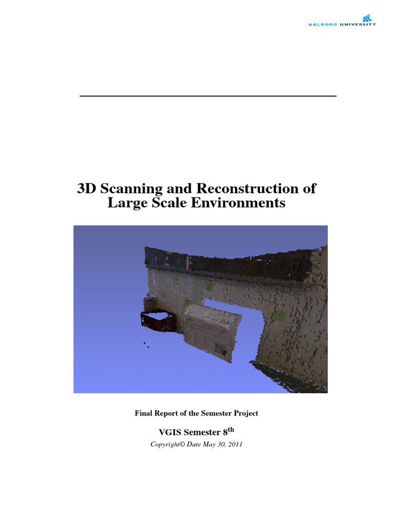 3D Scanning and Reconstruction of Large Scale Environments | PDF
