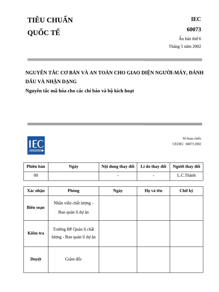 IEC 60073 - Nguyên tắc mã hóa cho các chỉ báo và bộ kích hoạt - Bản ...
