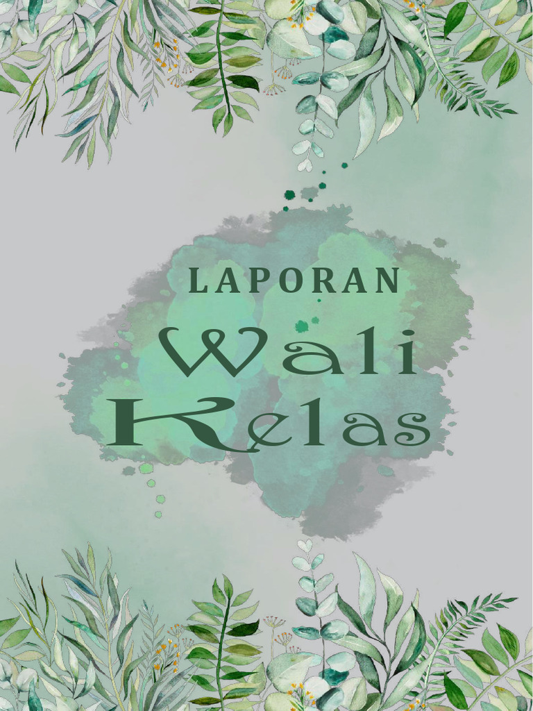 Laporan Wali Kelas Bu Evi | PDF
