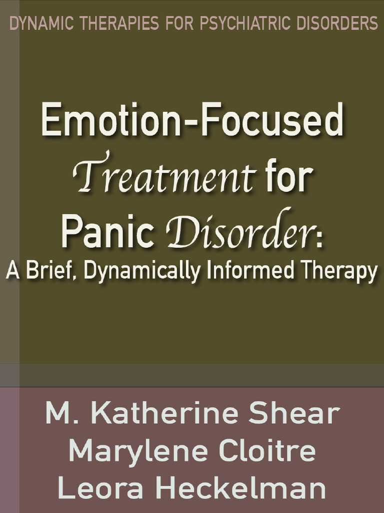Emotion Focused Treatment For Panic Disorder PDF | PDF