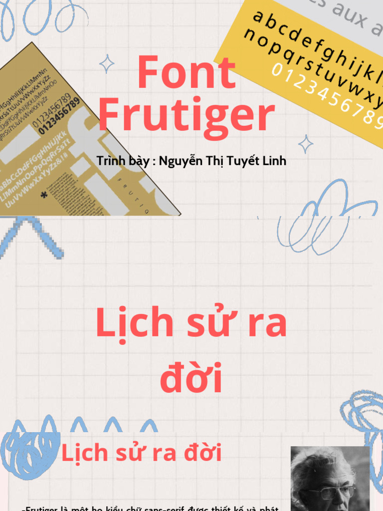 Font Frutiger: Trình bày: Nguyễn Thị Tuyết Linh | PDF