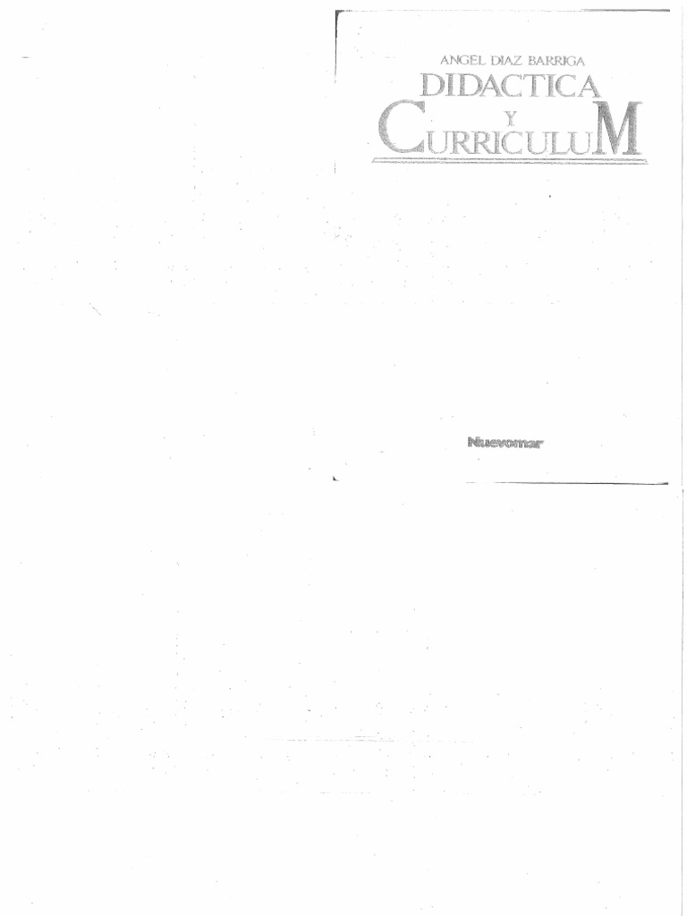Díaz Barriga. Didáctica y Currículum | PDF