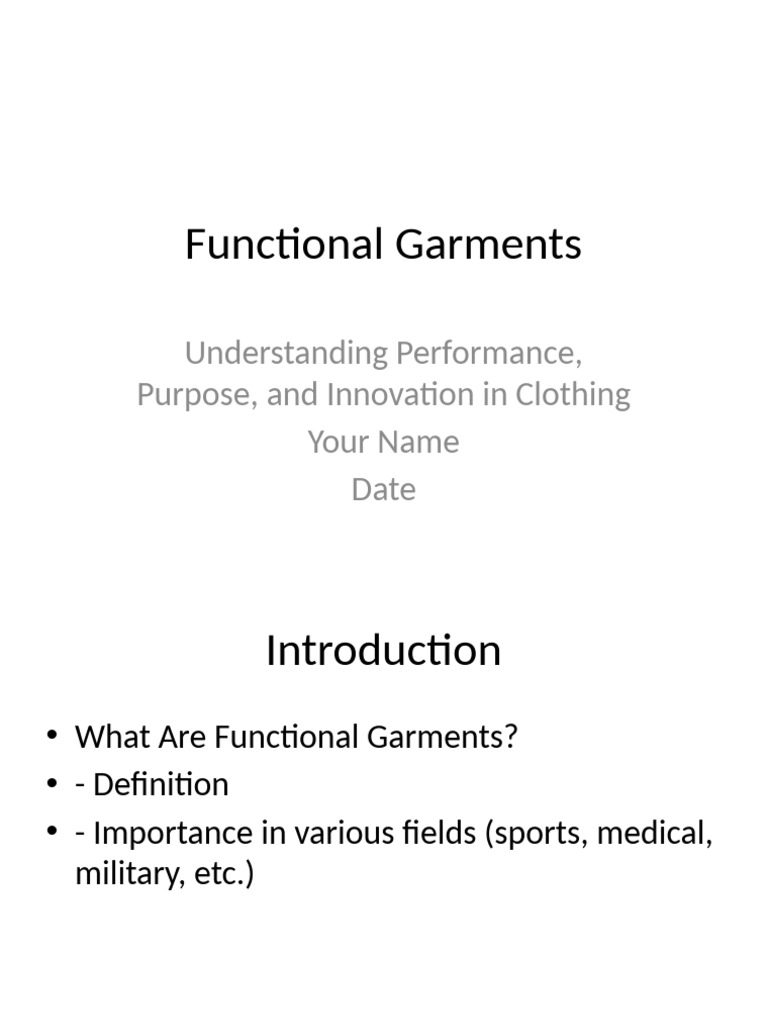 Functional Garments Presentation | PDF