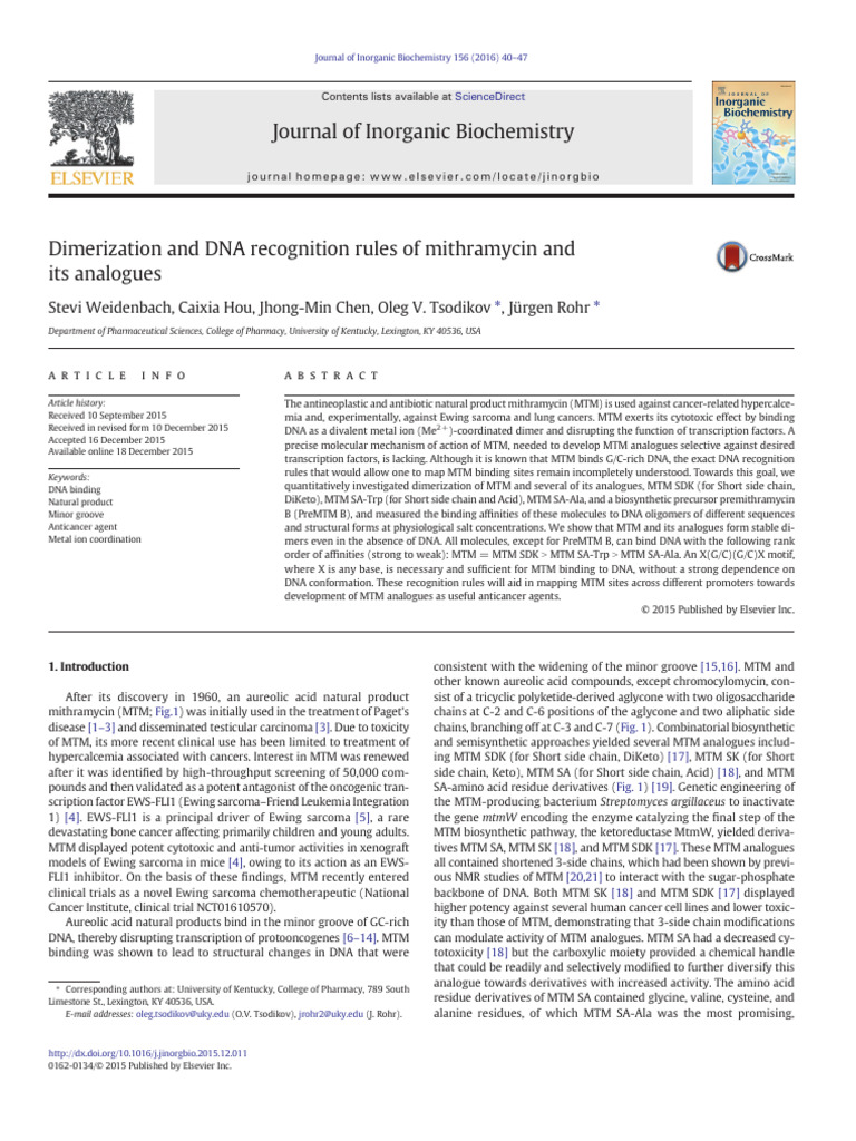 Dimerization and DNA Recognition Rules of Mithramycin and Its Analogues ...