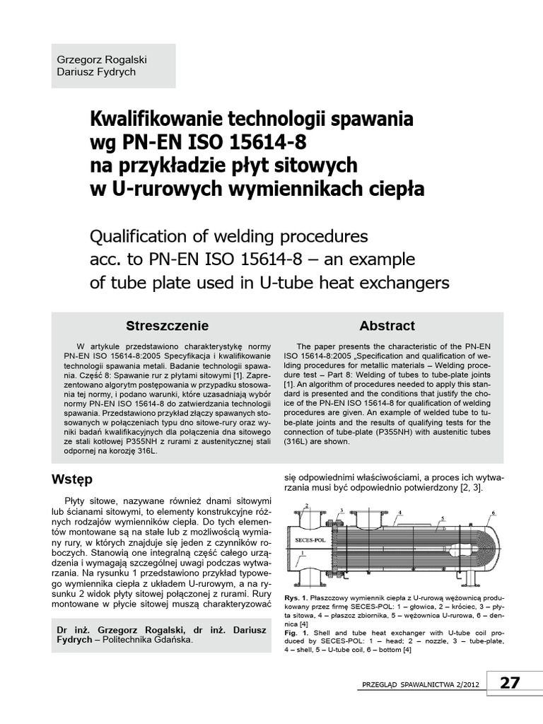 Kwalifikowanie Technologii Spawania Zgodnie Z Wytycznymi Normy PN en Iso 15614 8 Na Przykladzie ...