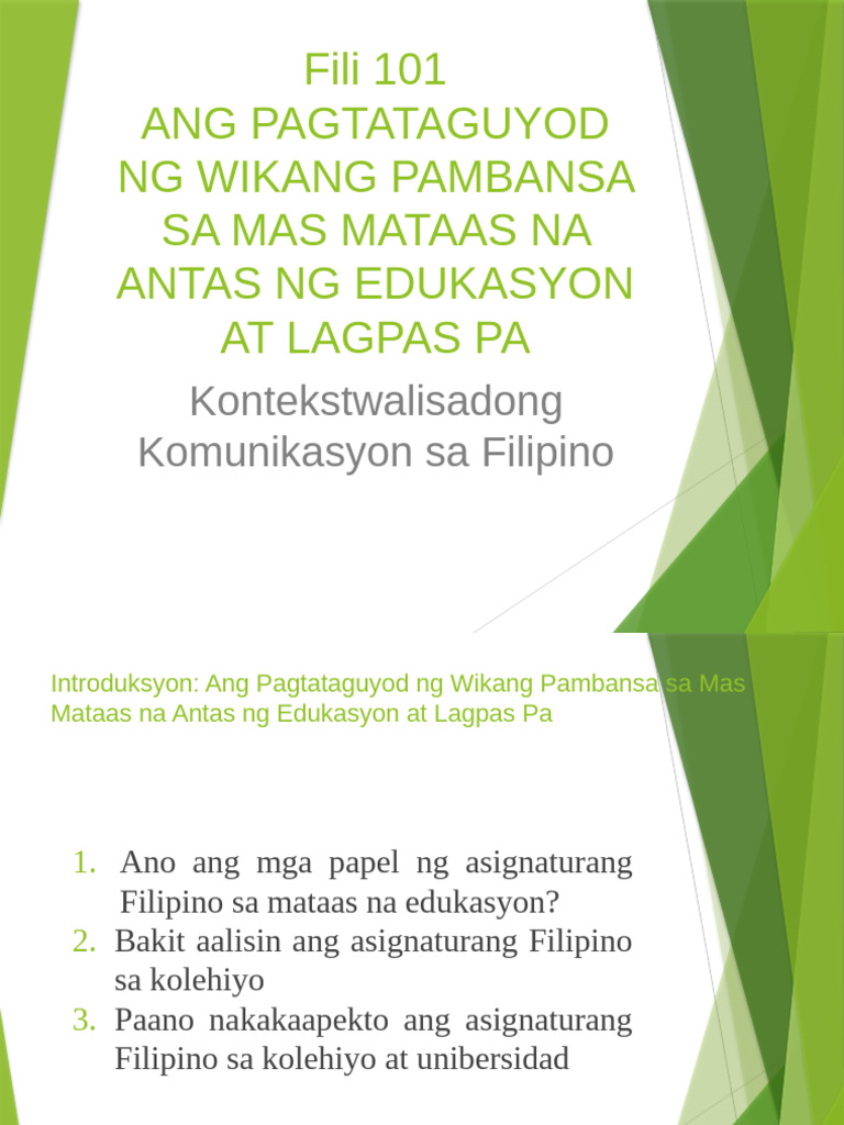 Yunit I Ang Pagtataguyod NG Wikang Pambansa Sa Mas Mataas Na Antas NG Edukasyon at Lagpas Pa | PDF